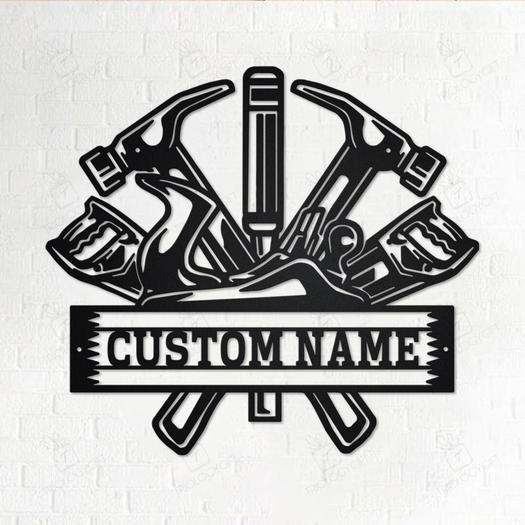 Custom Carpenter Tools Cut Metal Sign, Personalized Carpenter Name Sign ...