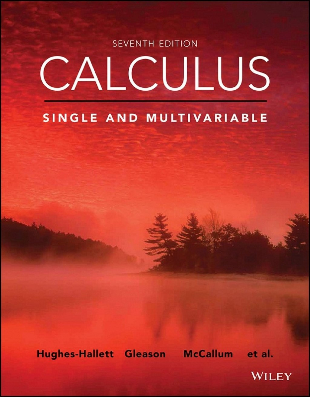 Calculus: Single and Multivariable 7th Edition - Dollayoby
